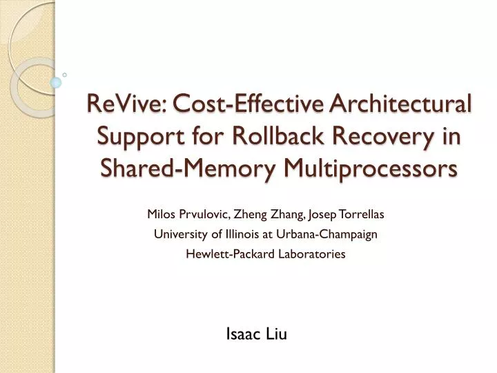 PPT - Milos Prvulovic , Zheng Zhang, Josep Torrellas University of ...