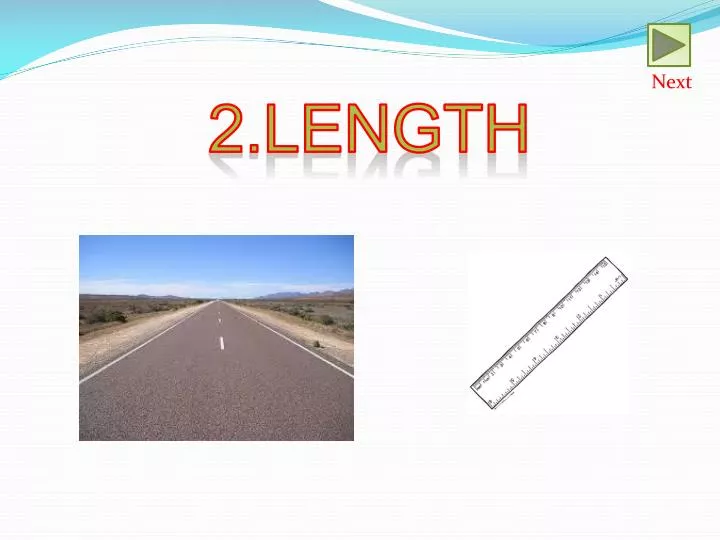 PPT - 2.length PowerPoint Presentation, free download - ID:2024627