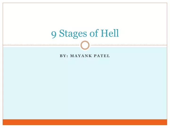 PPT - 9 Stages of Hell PowerPoint Presentation, free download - ID:2024692