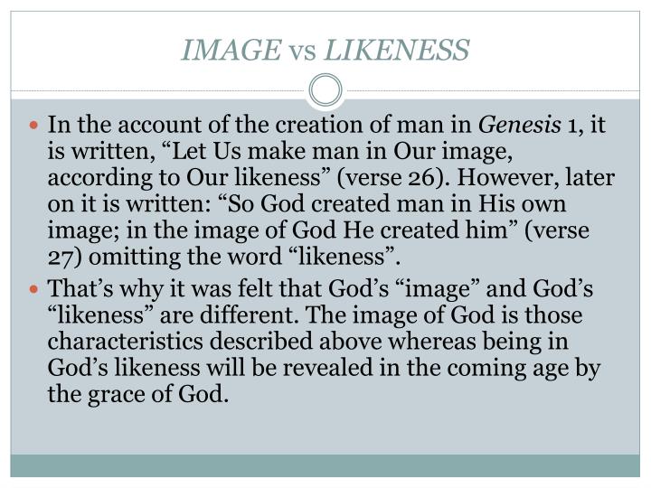 PPT - IMAGE OF GOD VS LIKENESS OF GOD PowerPoint Presentation - ID:2024943