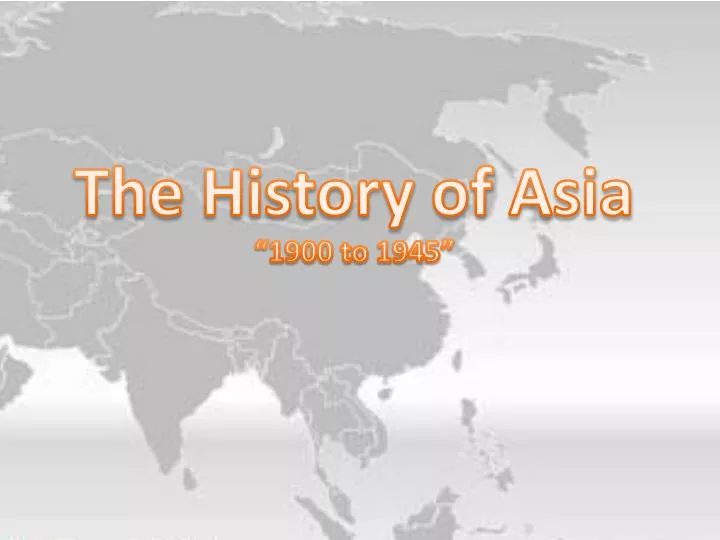 PPT - The History of Asia PowerPoint Presentation, free download - ID ...