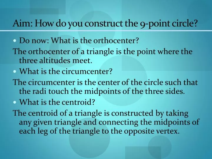 PPT - Aim: How do you construct the 9-point circle? PowerPoint ...