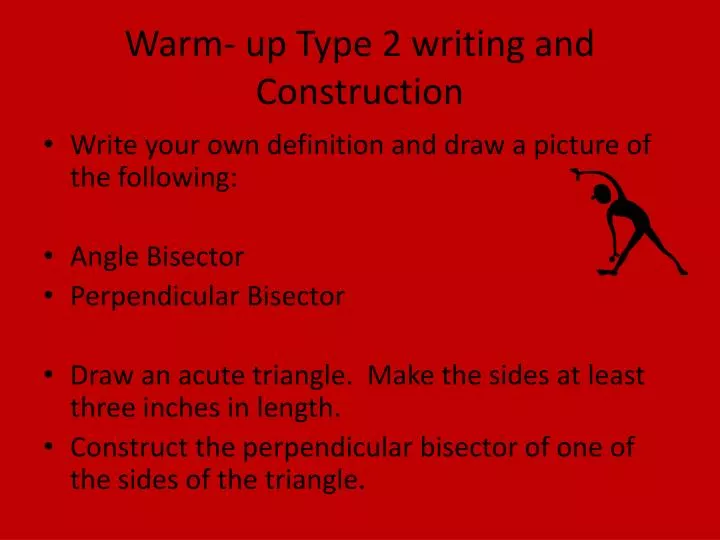 PPT - Warm- up Type 2 writing and Construction PowerPoint Presentation ...