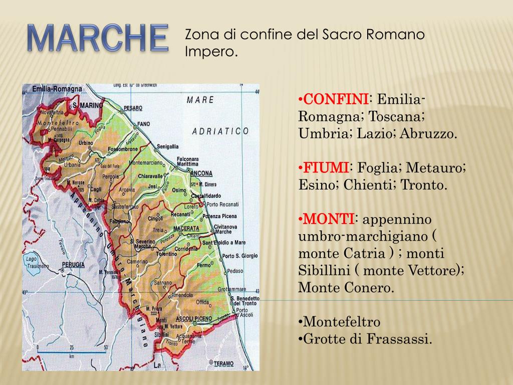 PPT - CONFINI : Emilia-Romagna; Toscana; Umbria; Lazio; Abruzzo ...