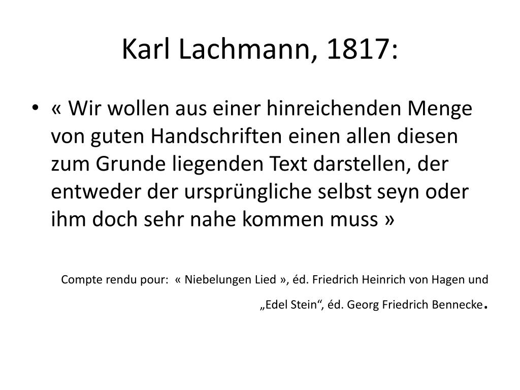 PPT - Karl Lachmann et l’édition historico-critique : PowerPoint ...