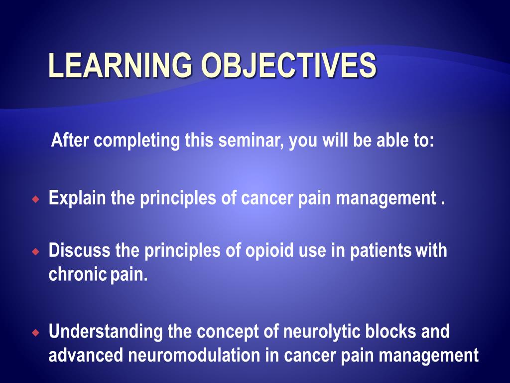 PPT - Management of Chronic Pain with Reference to Cancer Pain Relief ...