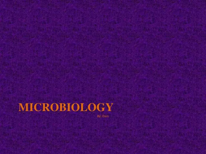 PPT - Microbiology PowerPoint Presentation, free download - ID:2026631