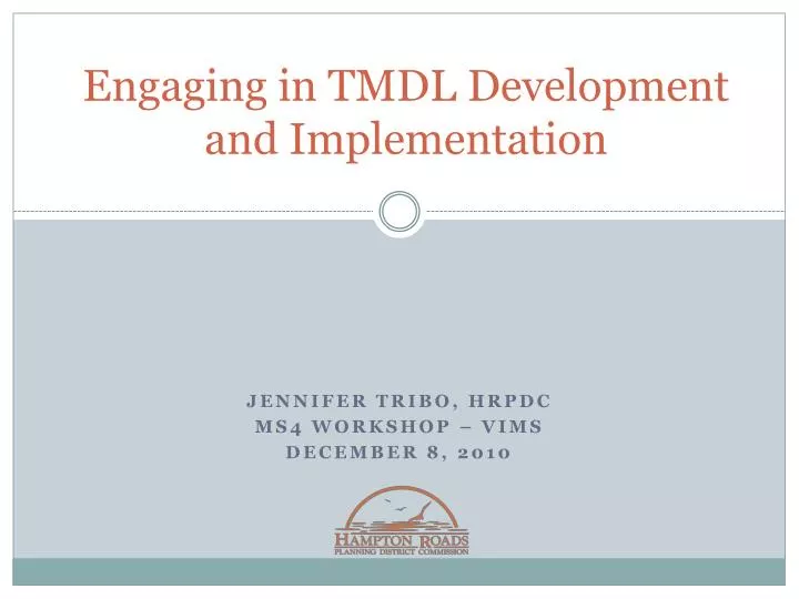 PPT - Engaging in TMDL Development and Implementation PowerPoint ...