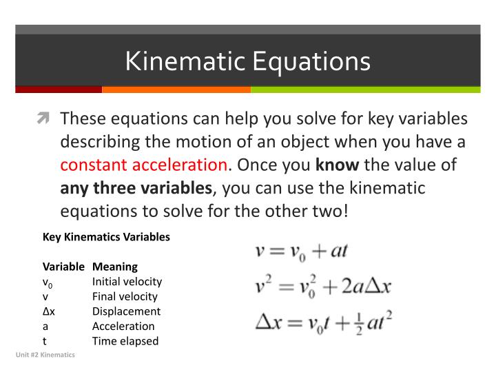 PPT - Kinematics – Kinematic Equations PowerPoint Presentation - ID:2027396