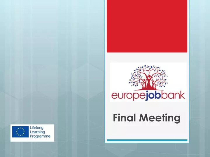 PPT - Final Meeting PowerPoint Presentation, free download - ID:2028165
