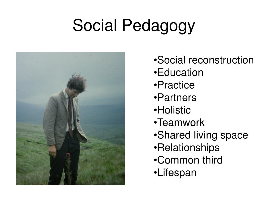 PPT - “Life sharing with adults” and Social Pedagogy PowerPoint ...