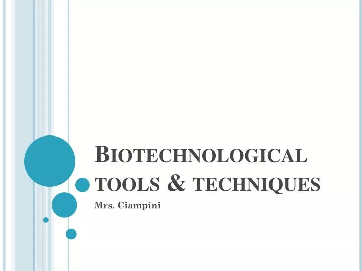 PPT - Biotechnological tools & techniques PowerPoint Presentation, free ...