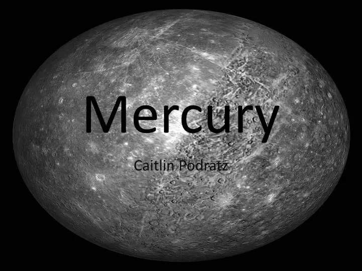 PPT - Mercury PowerPoint Presentation, free download - ID:2029508