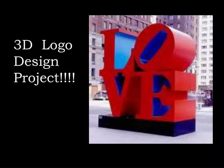 PPT - 3D Logo Design Project!!!! PowerPoint Presentation, free download ...