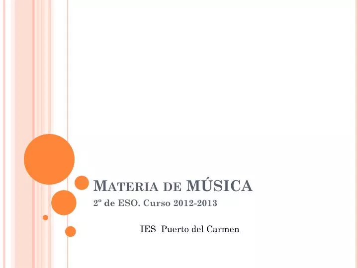 PPT - Materia de MÚSICA PowerPoint Presentation, free download - ID:2030876
