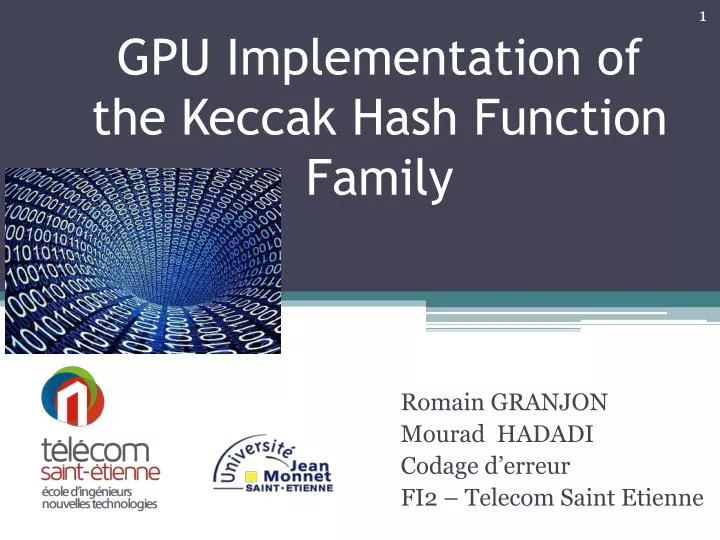 PPT - GPU Implementation of the Keccak Hash Function Family PowerPoint Presentation - ID:2031191
