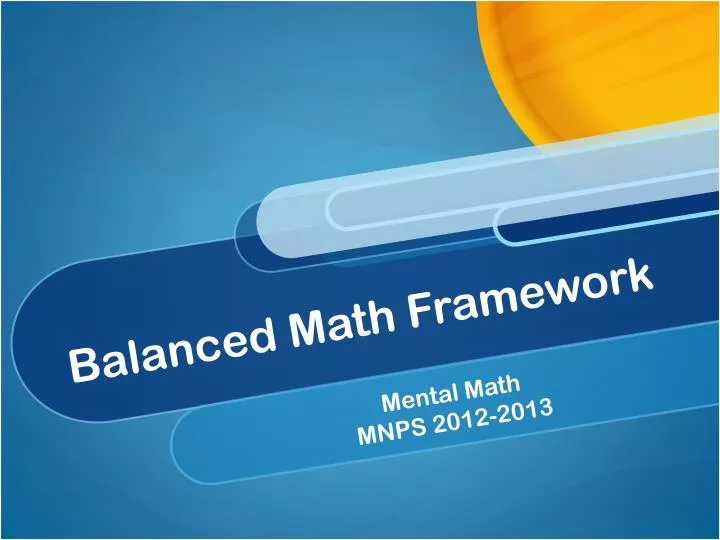 PPT - Balanced Math Framework PowerPoint Presentation, free download ...