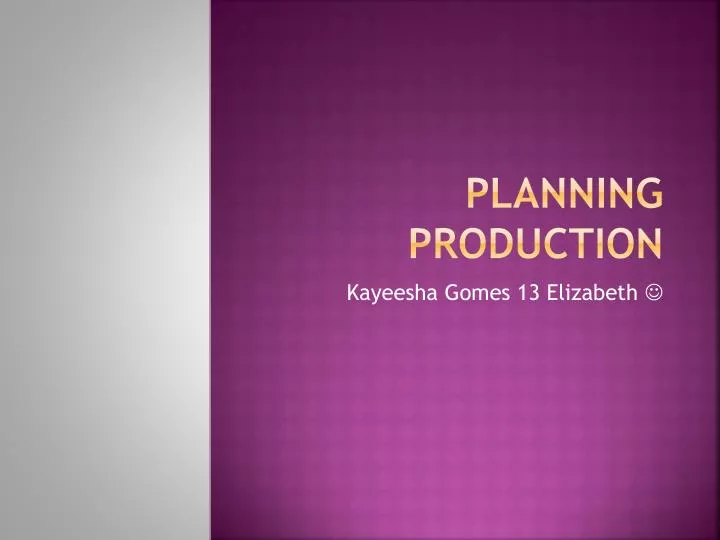PPT - planning production PowerPoint Presentation, free download - ID ...