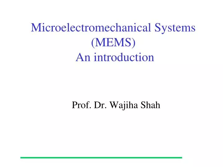 PPT - Microelectromechanical Systems (MEMS) An introduction PowerPoint ... PPT - Microelectromechanical Systems (MEMS) An introduction PowerPoint ...