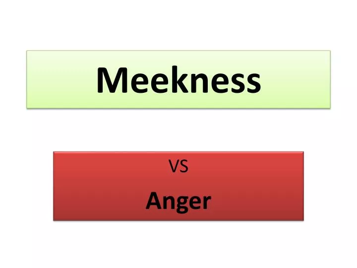 PPT - Meekness PowerPoint Presentation, free download - ID:2032336