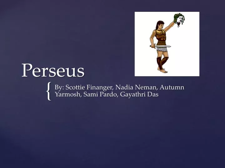 PPT - Perseus PowerPoint Presentation, free download - ID:2032534