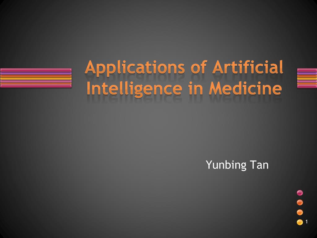 PPT - Applications of Artificial Intelligence in Medicine PowerPoint ... PPT - Applications of Artificial Intelligence in Medicine PowerPoint ...