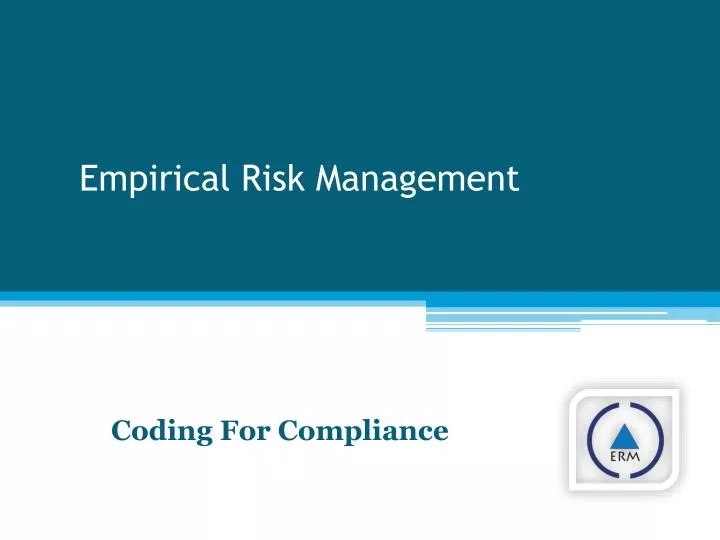 PPT - Empirical Risk Management PowerPoint Presentation, free download ...