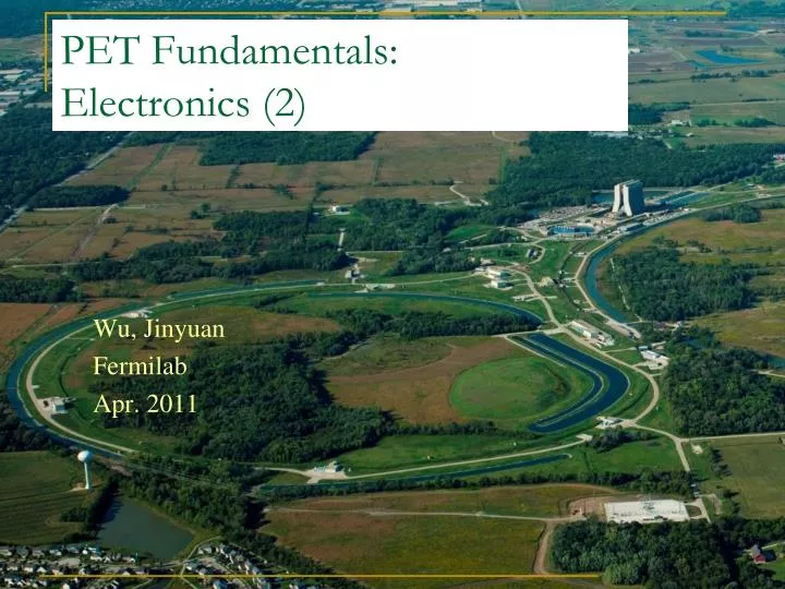 PPT - PET Fundamentals: Electronics (2) PowerPoint Presentation, free ...