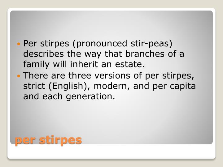 PPT - p er stirpes PowerPoint Presentation - ID:2033745