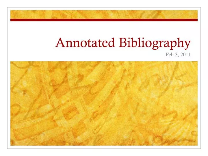 PPT - Annotated Bibliography PowerPoint Presentation, free download ...