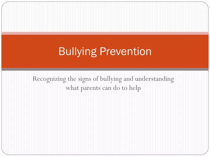 PPT - Bullying Prevention PowerPoint Presentation, free download - ID ...