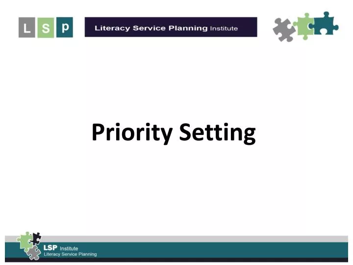 PPT - Priority Setting PowerPoint Presentation, free download - ID:2034644