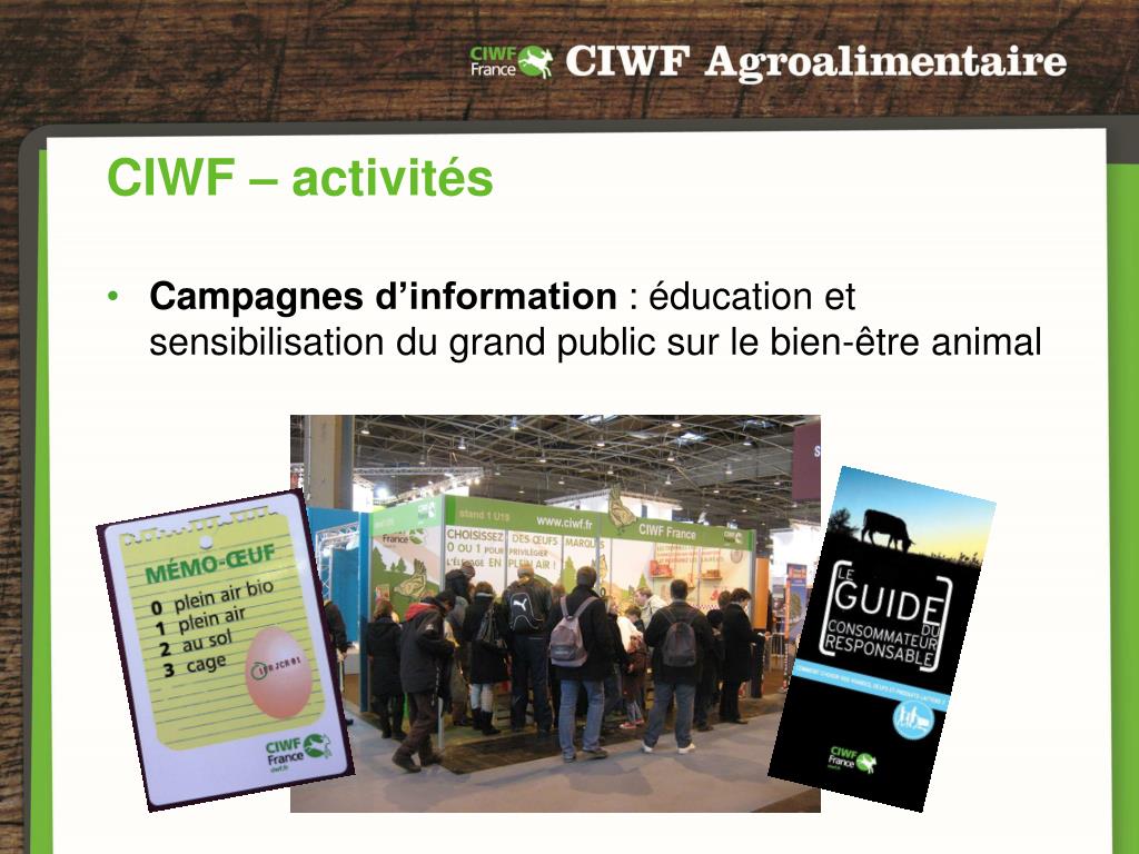 PPT - Présentation de CIWF Agroalimentaire Travailler avec l ...