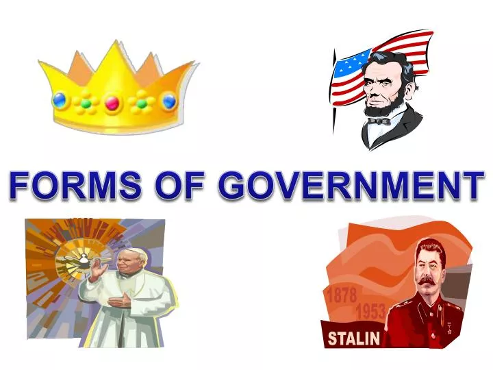 PPT - FORMS OF GOVERNMENT PowerPoint Presentation, free download - ID ...