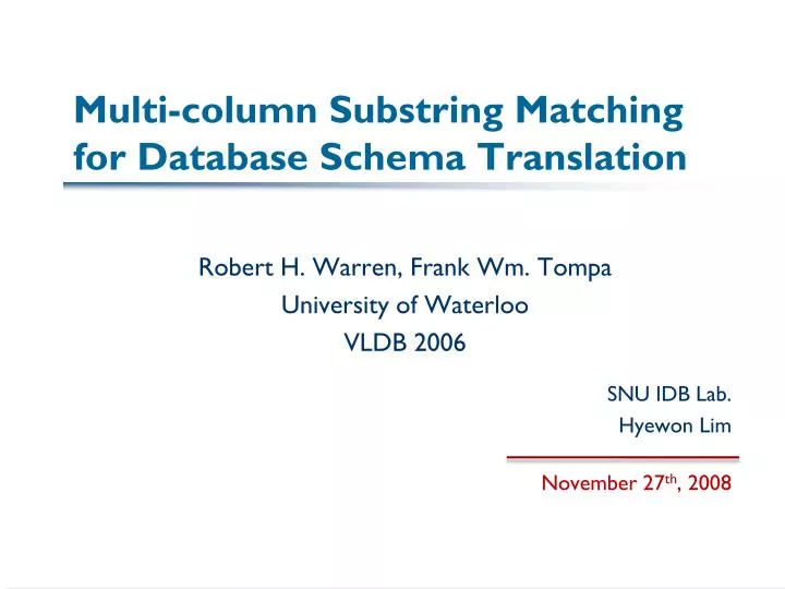 Ppt Multi Column Substring Matching For Database Schema Translation 7362