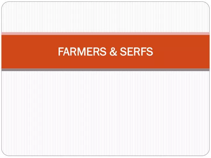PPT - FARMERS & SERFS PowerPoint Presentation, free download - ID:2035715