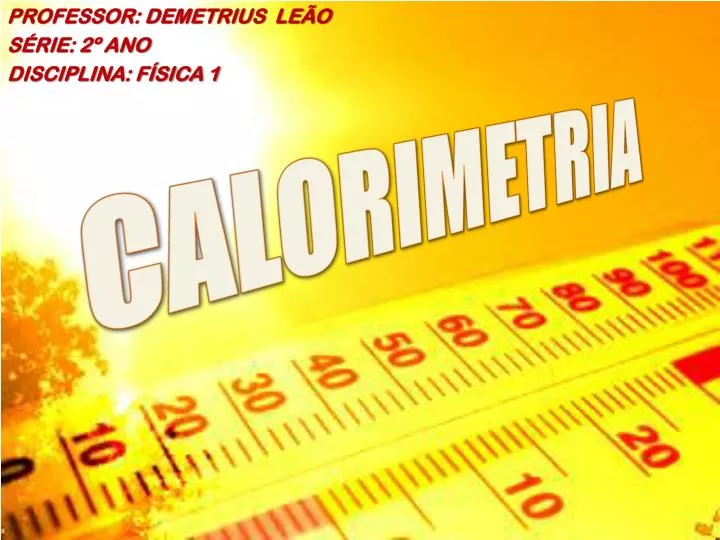 PPT - CALORIMETRIA PowerPoint Presentation, free download - ID:2035823