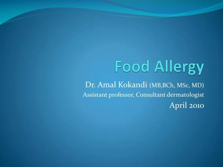 PPT - Food Allergy PowerPoint Presentation, free download - ID:2035943