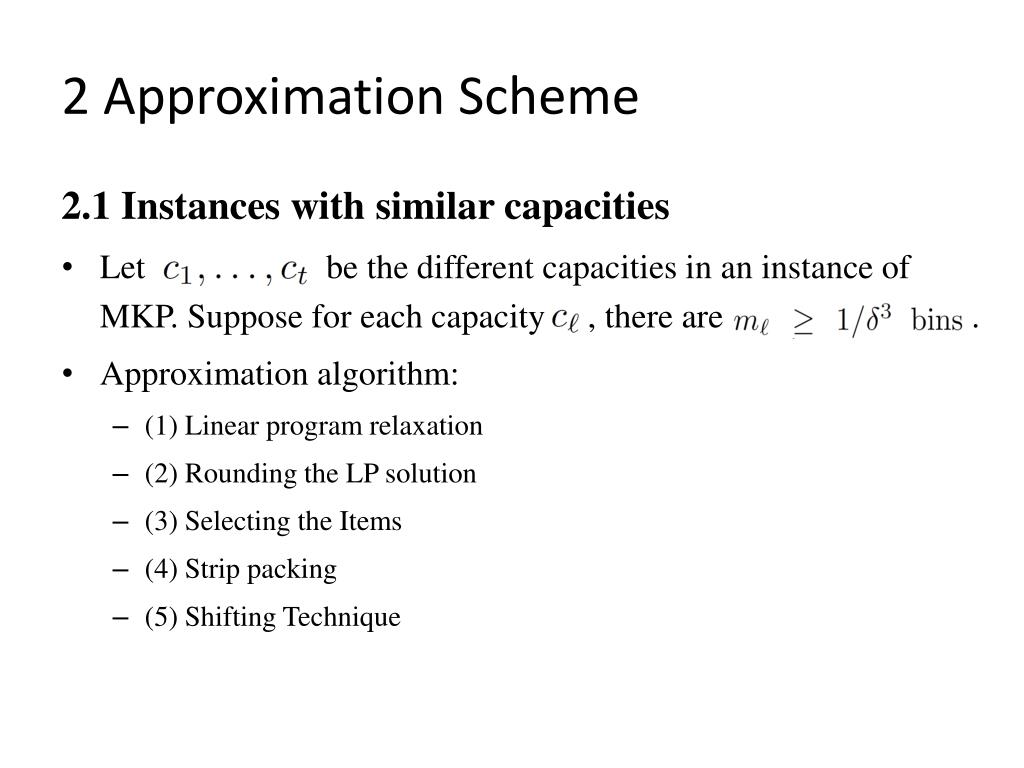 Ppt Parameterized Approximation Scheme For The Multiple Knapsack Problem Powerpoint