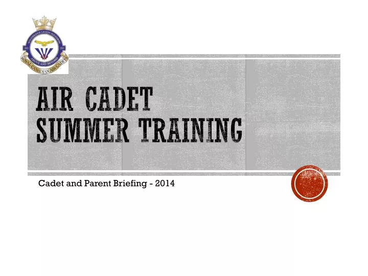 PPT - Air Cadet Summer Training PowerPoint Presentation, free download ...