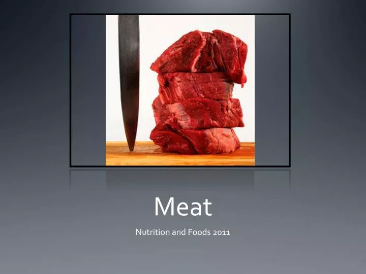 PPT - Meat PowerPoint Presentation, free download - ID:2037643
