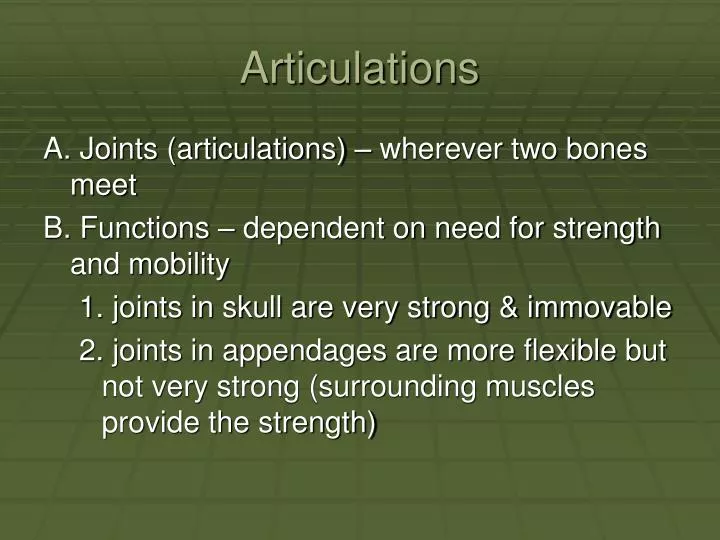 PPT - Articulations PowerPoint Presentation, free download - ID:2038144