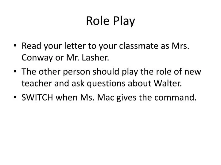 PPT - Role Play PowerPoint Presentation, free download - ID:2038243