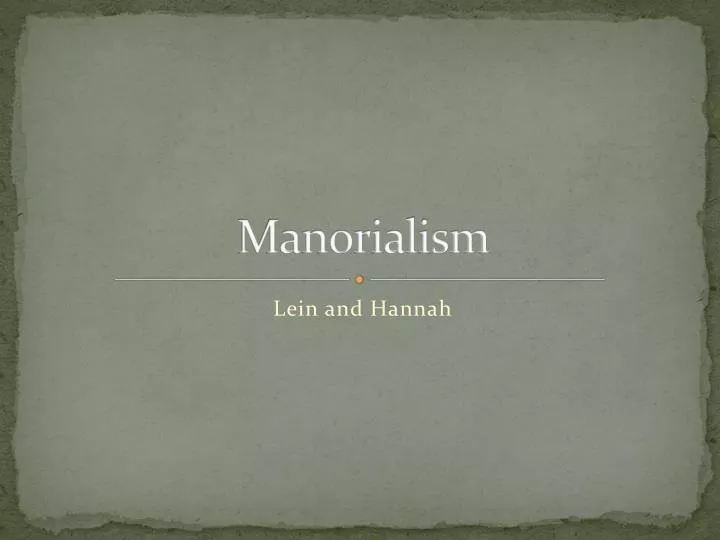PPT - Manorialism PowerPoint Presentation, free download - ID:2038580