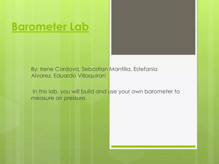 PPT - Barometer Lab PowerPoint Presentation, free download - ID:2038695