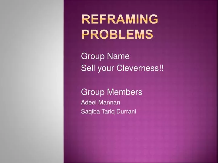 PPT - Reframing Problems PowerPoint Presentation, free download - ID ...