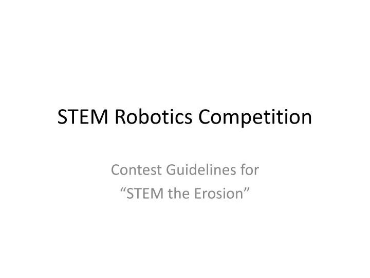 PPT - STEM Robotics Competition PowerPoint Presentation, free download ...