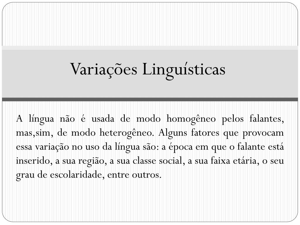 PPT - Variações Linguísticas PowerPoint Presentation, free download ...