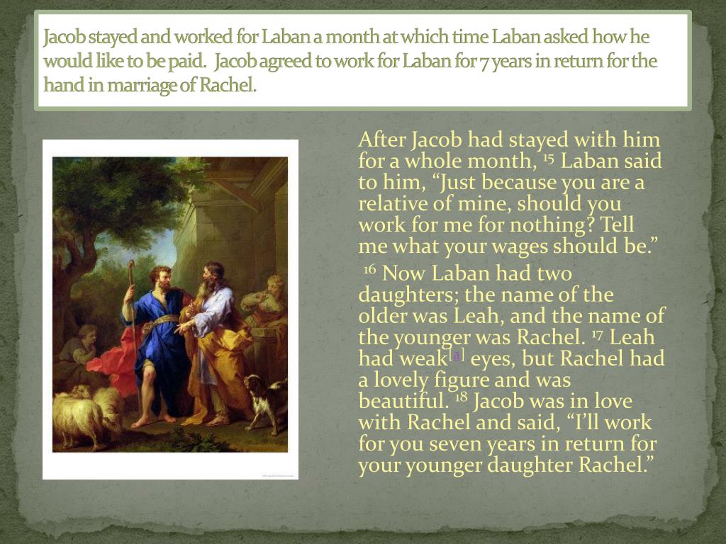 PPT - The Story of Jacob and his Wives Leah and Rachel PowerPoint ...