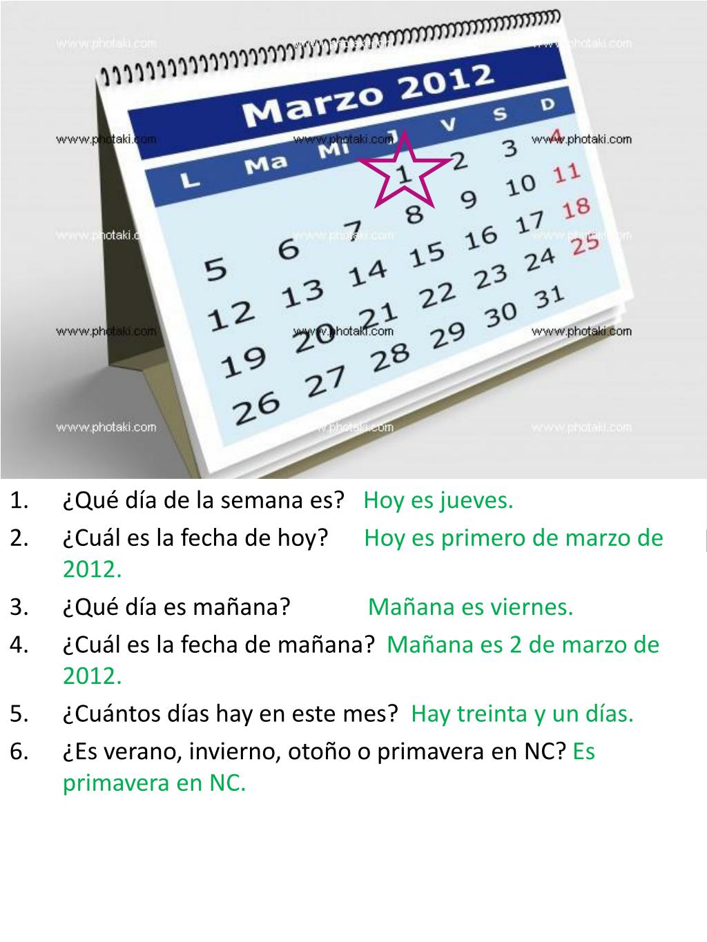 PPT - ¿ Qué día de la semana es ? ¿ Cuál es la fecha de hoy? ¿ Qué día ...